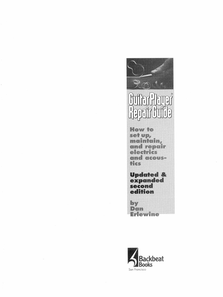 Dan Erlewine - Guitar Player Repair Guide | PDF