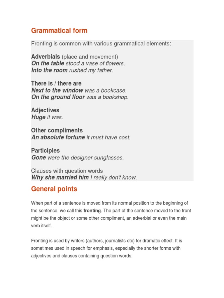 Grammatical Form: Fronting Is Common With Various Grammatical Elements ...