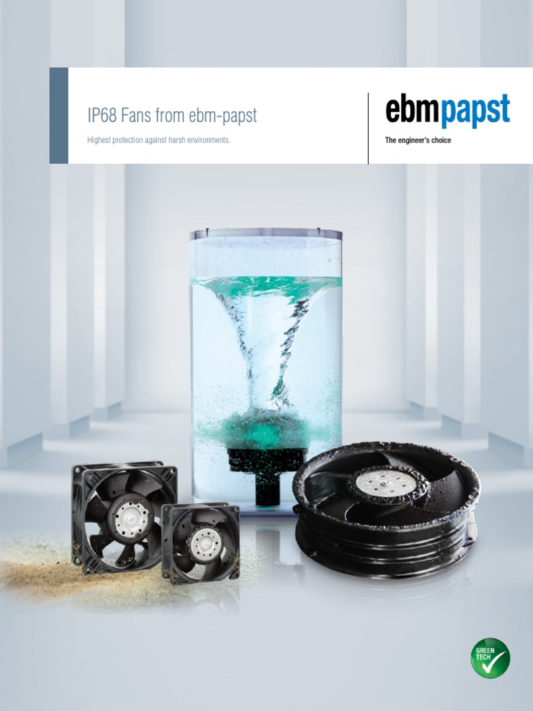 IP68 Fans From Ebm-Papst: Highest Protection Against Harsh Environments ...