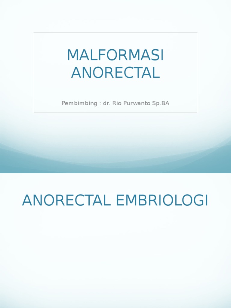 Anorectal Malformation (Autosaved) | PDF | Self-Improvement | Wellness