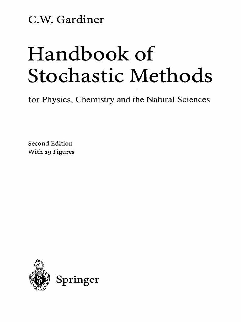 (C. W. Gardiner) Handbook of Stochastic Methods | PDF