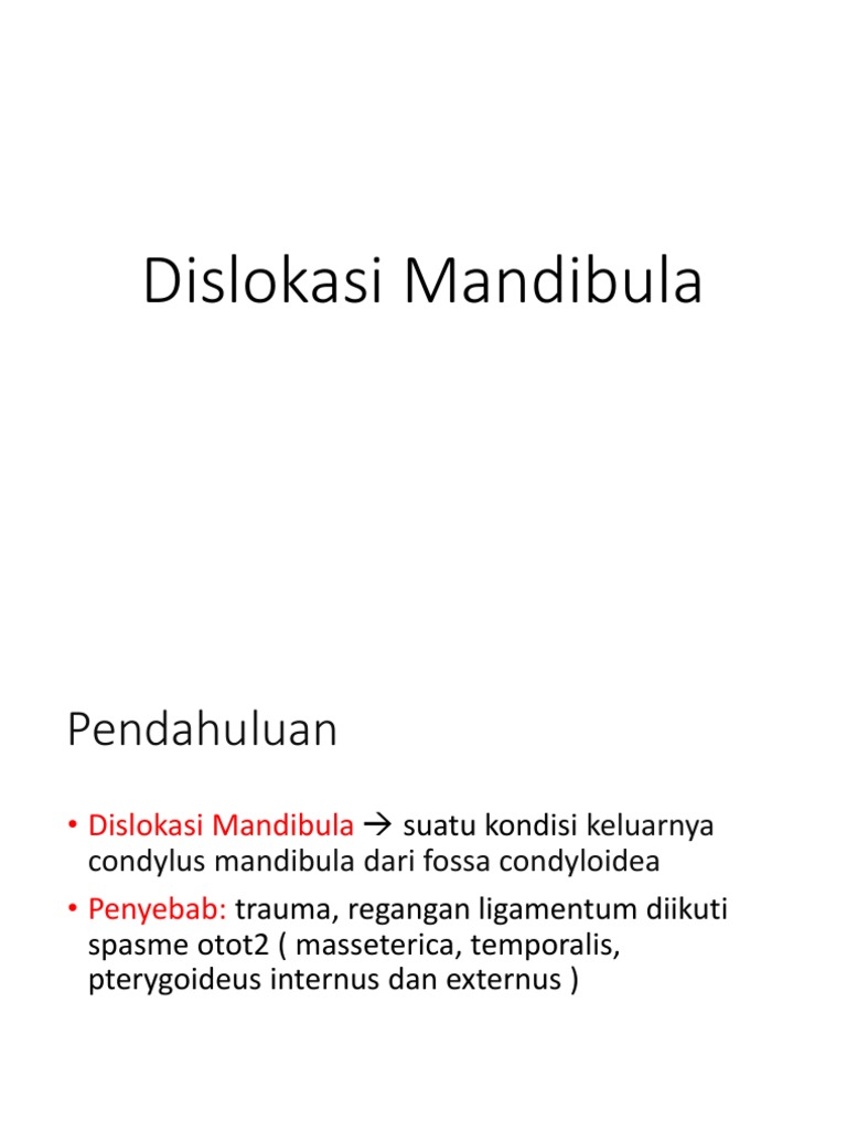 Dislokasi Mandibula: Penyebab dan Penanganan | PDF