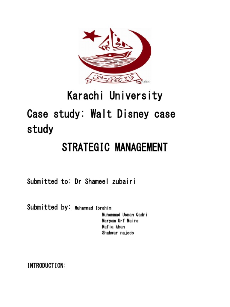 Karachi University Case Study: Walt Disney Case Study Strategic Management | PDF | The Walt ...