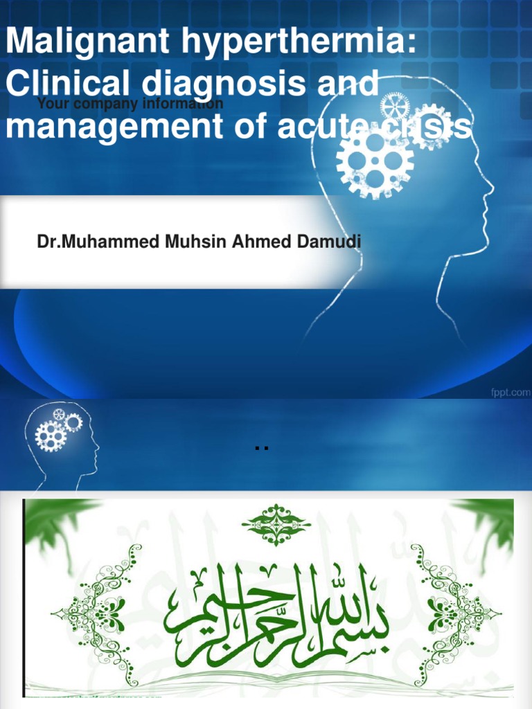 Malignant Hyperthermia: Clinical Diagnosis and Management of Acute ...