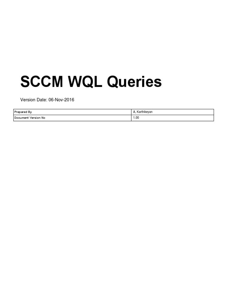 Wq03 - SCCM WQL Queries 3 | PDF | Technology & Engineering