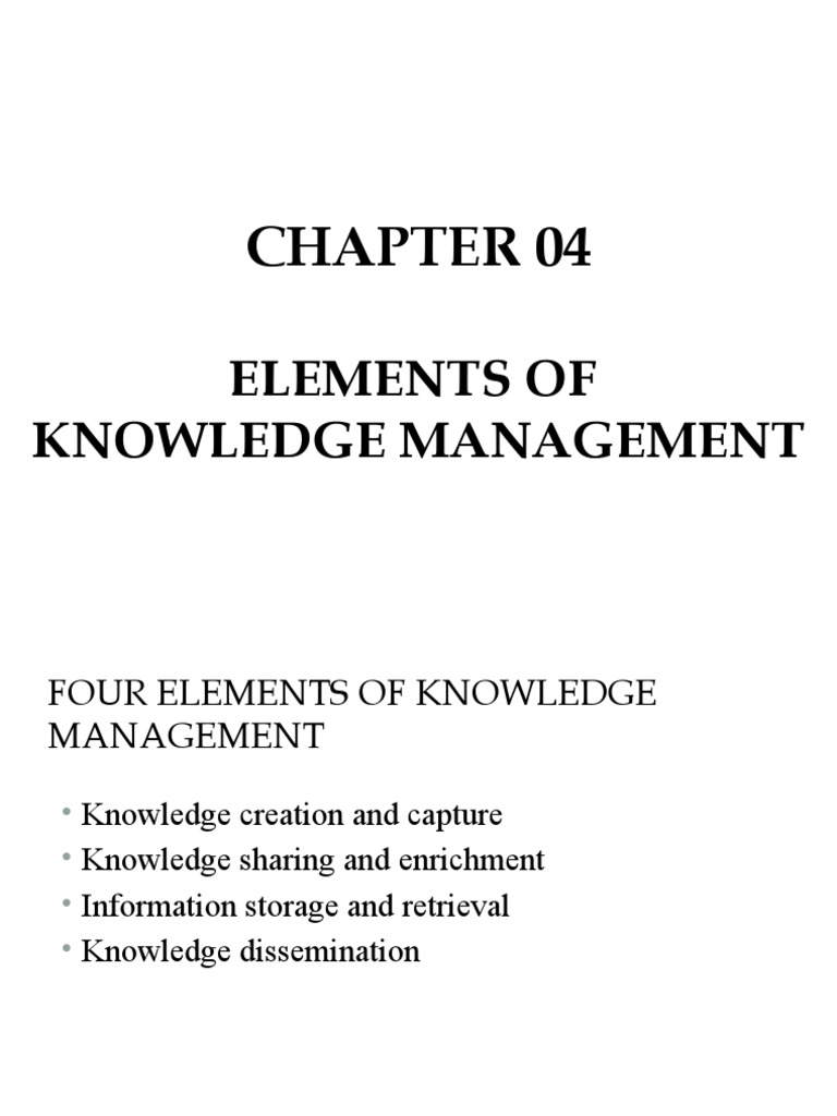 Key Elements of Knowledge Management | PDF | Databases | Creativity