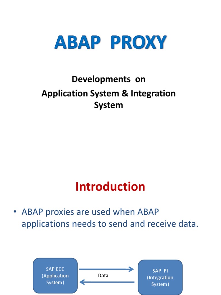 Developing ABAP Proxies for Integrating SAP Application and Integration Systems | PDF | Proxy ...