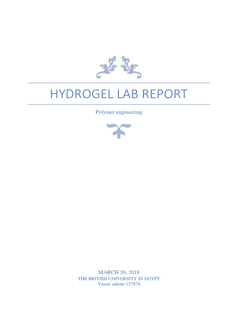 Hydrogel Lab Report | PDF | Gel | Cross Link