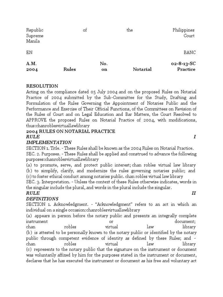 A.M. No. 02-8-13-SC 2004 Rules On Notarial Practice: Rule I ...