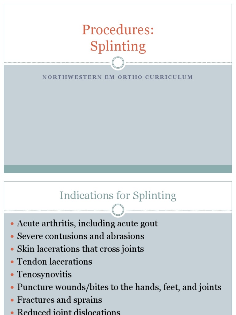 Procedures: Splinting: Northwestern em Orthocurriculum | PDF | Elbow ...