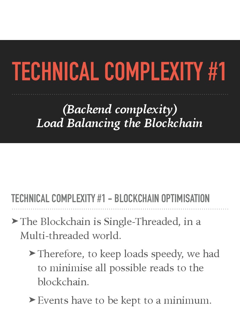 Technical Complexity #1: (Backend Complexity) Load Balancing The ...