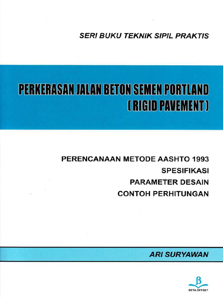 Perkerasan Jalan Beton Semen Portland Rigid Pavement (Ari Suryawan) | PDF
