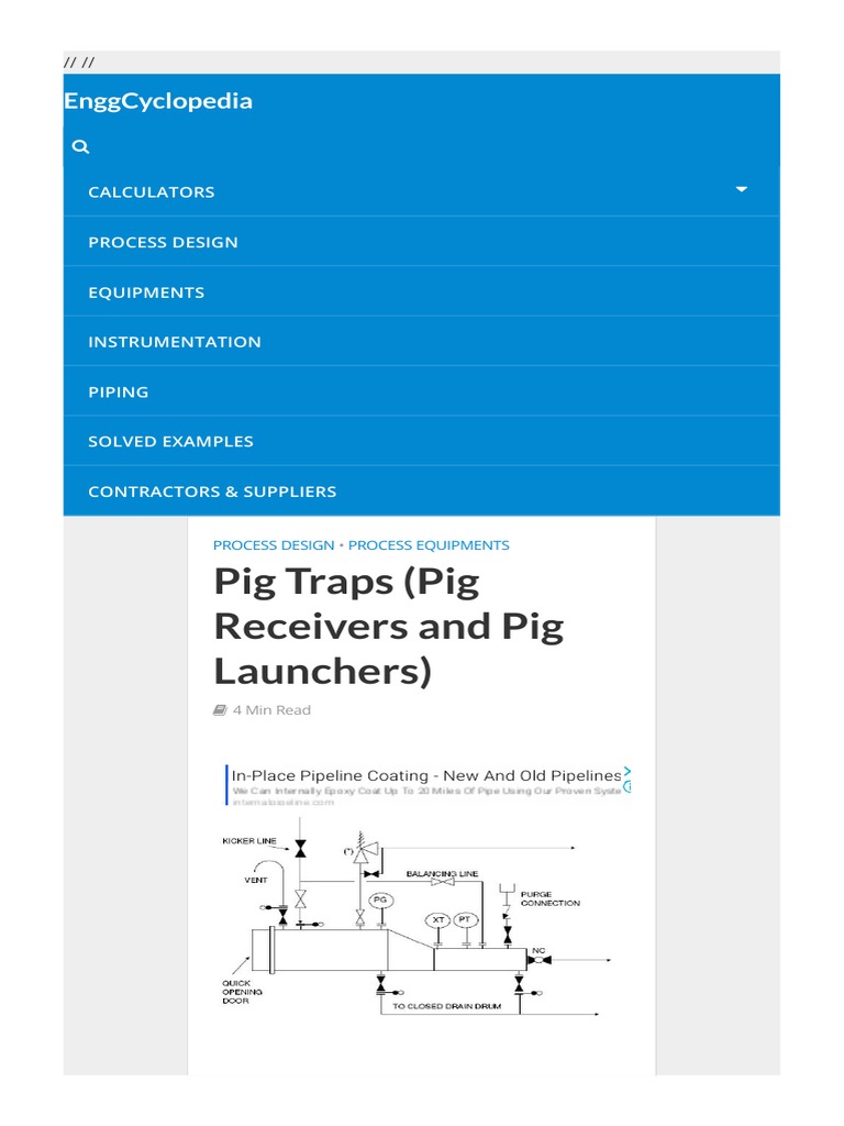 Pig Traps (Pig Receivers and Pig Launchers) - EnggCyclopedia | Chemical ...