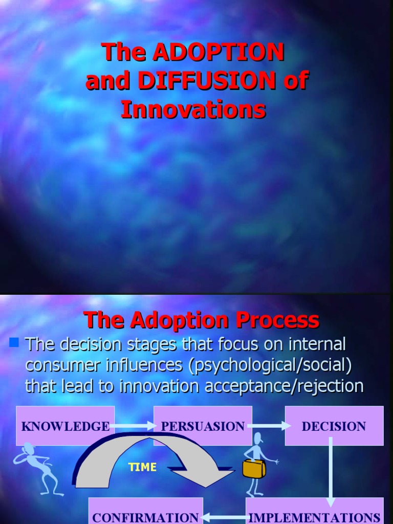The Adoption and Diffusion of Innovations | PDF | Business | Innovation