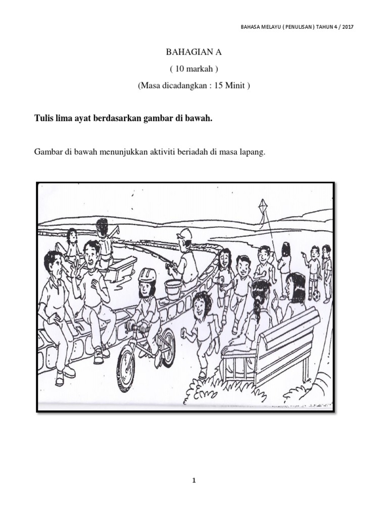 Soalan Bahasa Melayu Penulisan Tahun 4 Exam Akhir Tahun 2017 Pdf