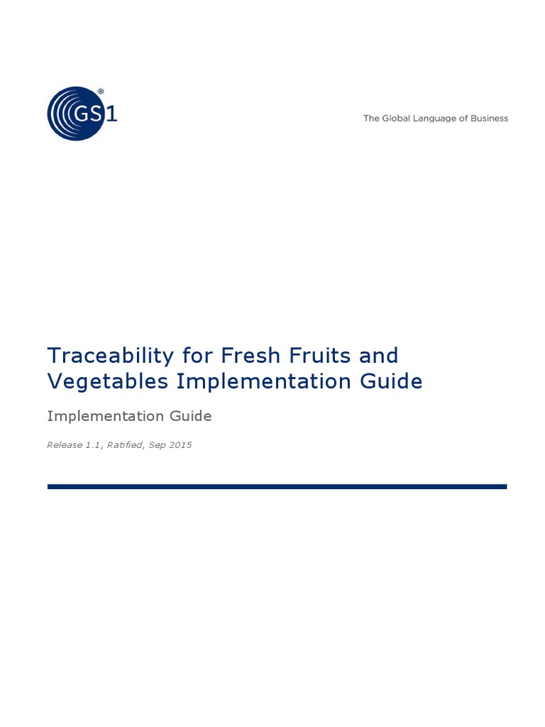 Global Traceability Implementation Fresh Fruit Veg | PDF | Packaging ...