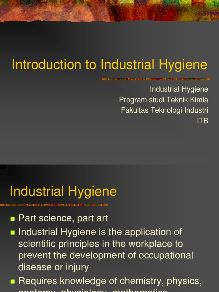 Introduction To Industrial Hygiene: Industrial Hygiene Program Studi ...
