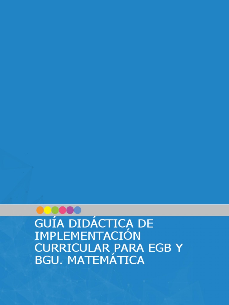 Guia de Implementacion Del Curriculo de Matematica | PDF | Plan de ...