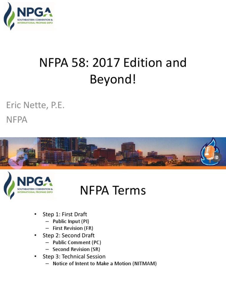 NFPA 58: 2017 Edition and Beyond!: Eric Nette, P.E. Nfpa | Snow | Propane