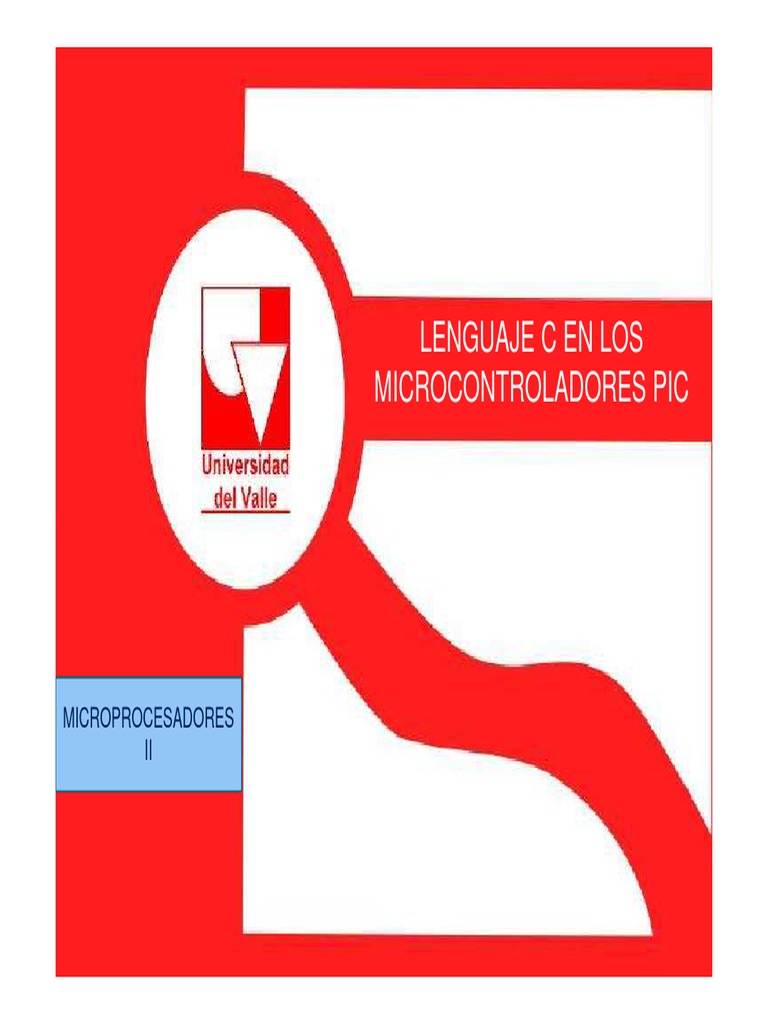 Clase Lenguaje C en PICS FJ10 | PDF | Poco | C (lenguaje de programación)