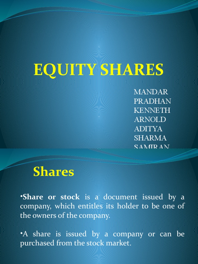 Understanding Equity Shares and Investments | PDF | Stocks | Dividend