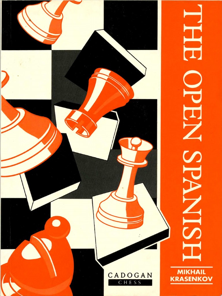 The Open Spanish (gnv64) PDF | PDF | Chess Openings | Traditional Board ...
