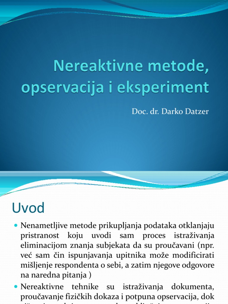 Nereaktivne Metode, Opservacija I Eksperiment