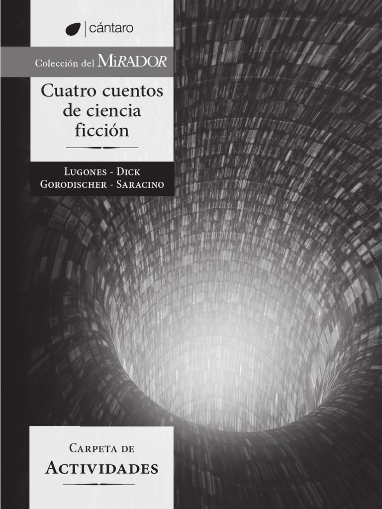 Cuatro Cuentos de Ciencia Ficcion Carpeta | PDF | Philip K. Dick | Cuentos