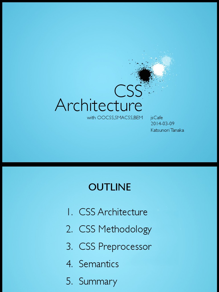 Css Architecture: Jscafe 2014-03-09 Katsunori Tanaka With Oocss, Smacss ...