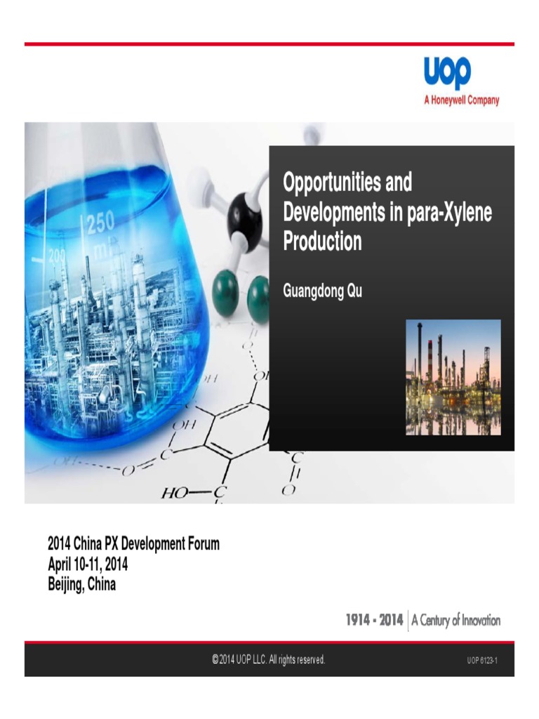 UOP Opportunities-and-Developments in PX Production China PX ...