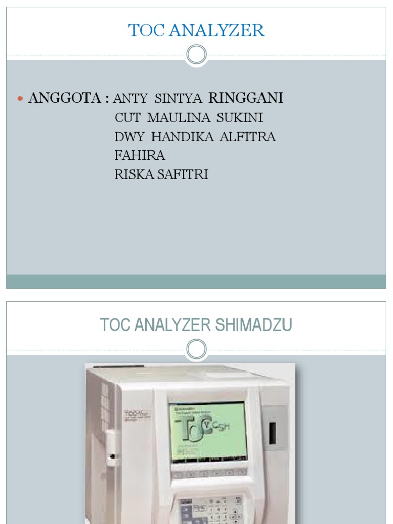Toc Analyzer: Anggota: Ringgani | PDF | Total Organic Carbon | Atoms