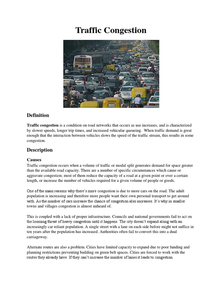 Understanding Traffic Congestion: Causes, Impacts, and Potential ...