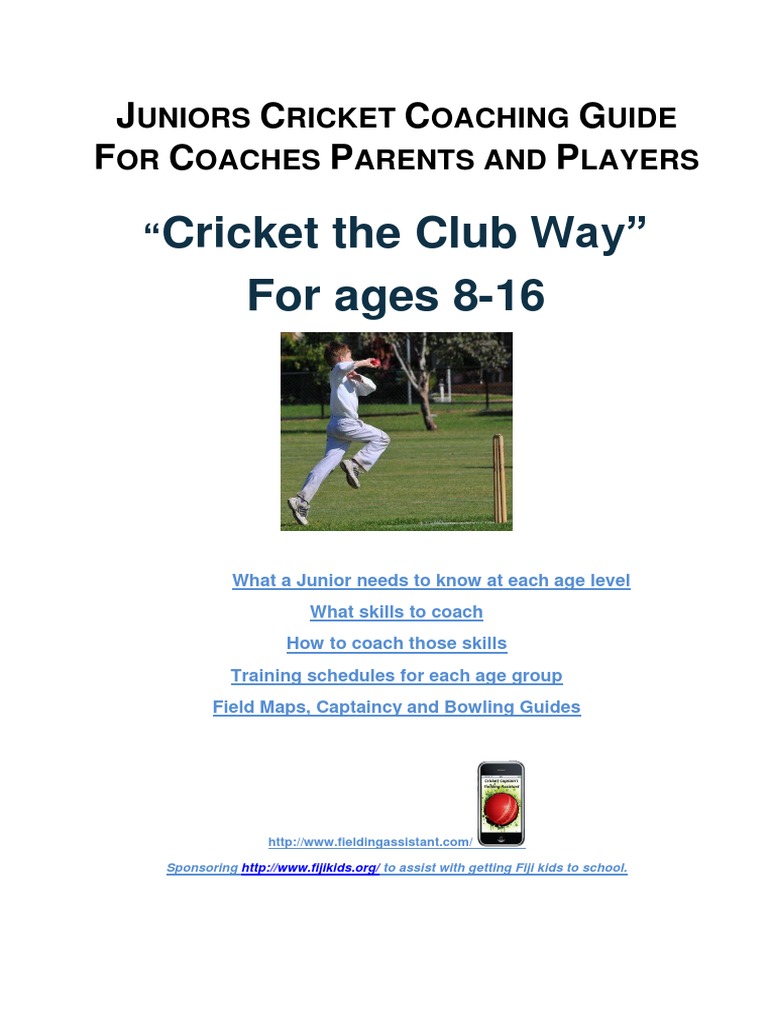 Juniors Cricket Coaching Guide | PDF | Bowling (Cricket) | Ball And Bat ...