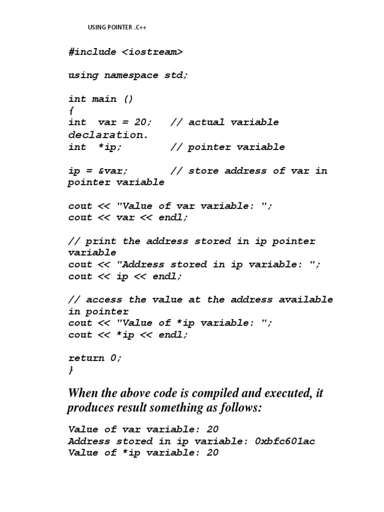 Declaration.: When The Above Code Is Compiled and Executed, It Produces ...