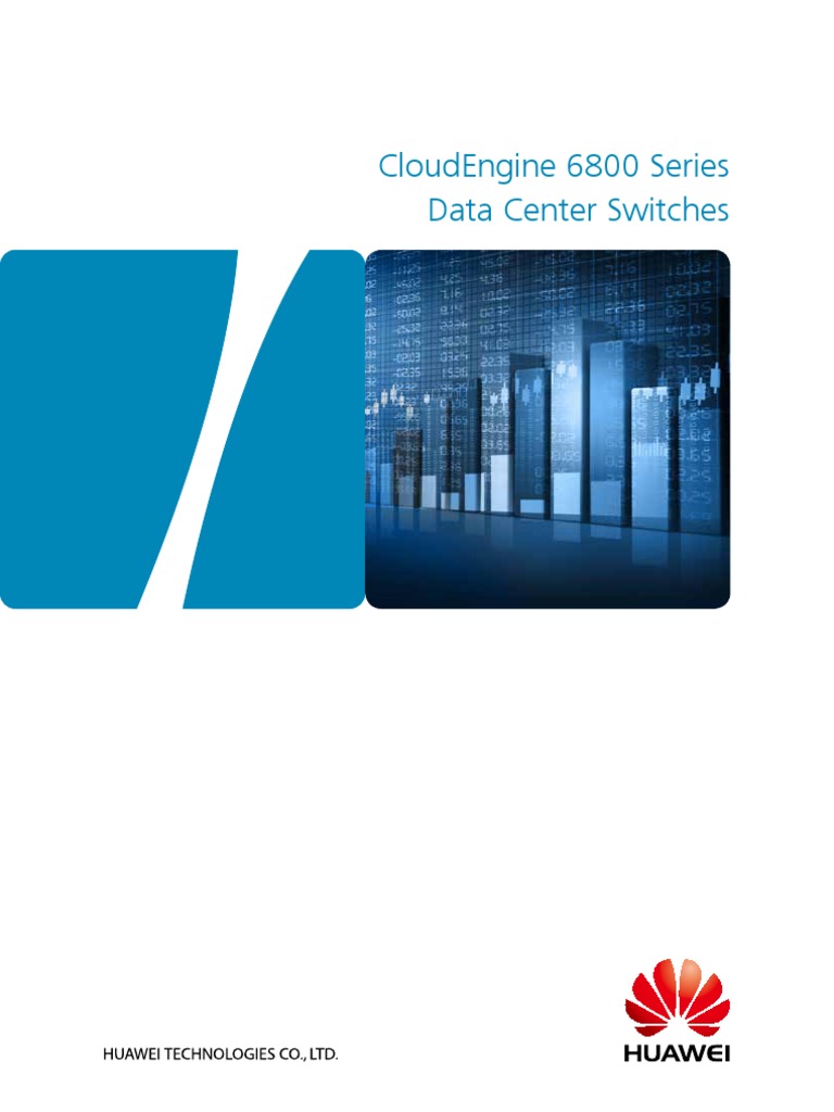 Huawei CloudEngine 6800 Series Switches Data Sheet PDF | PDF | Network ...