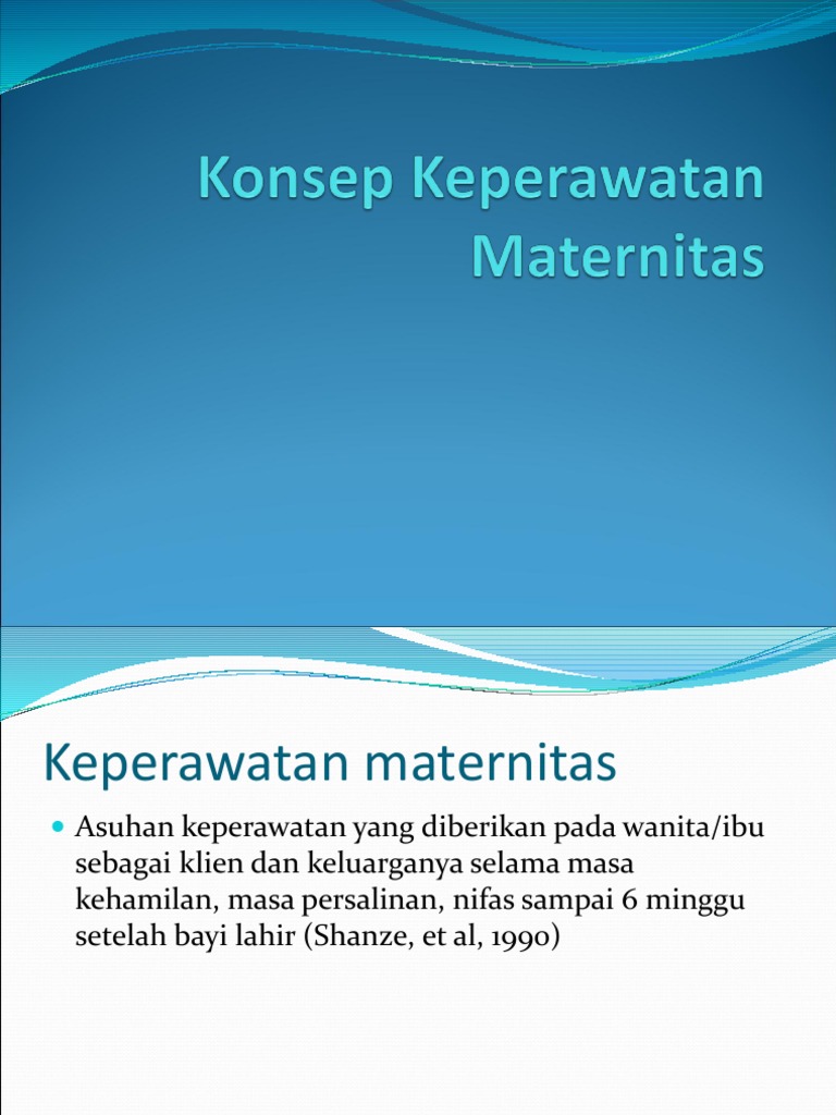 Konsep Keperawatan Maternitas | PDF
