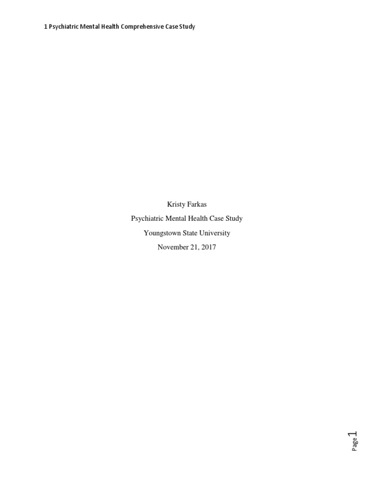 Case Study Mental Health | PDF | Psychosis | Mania