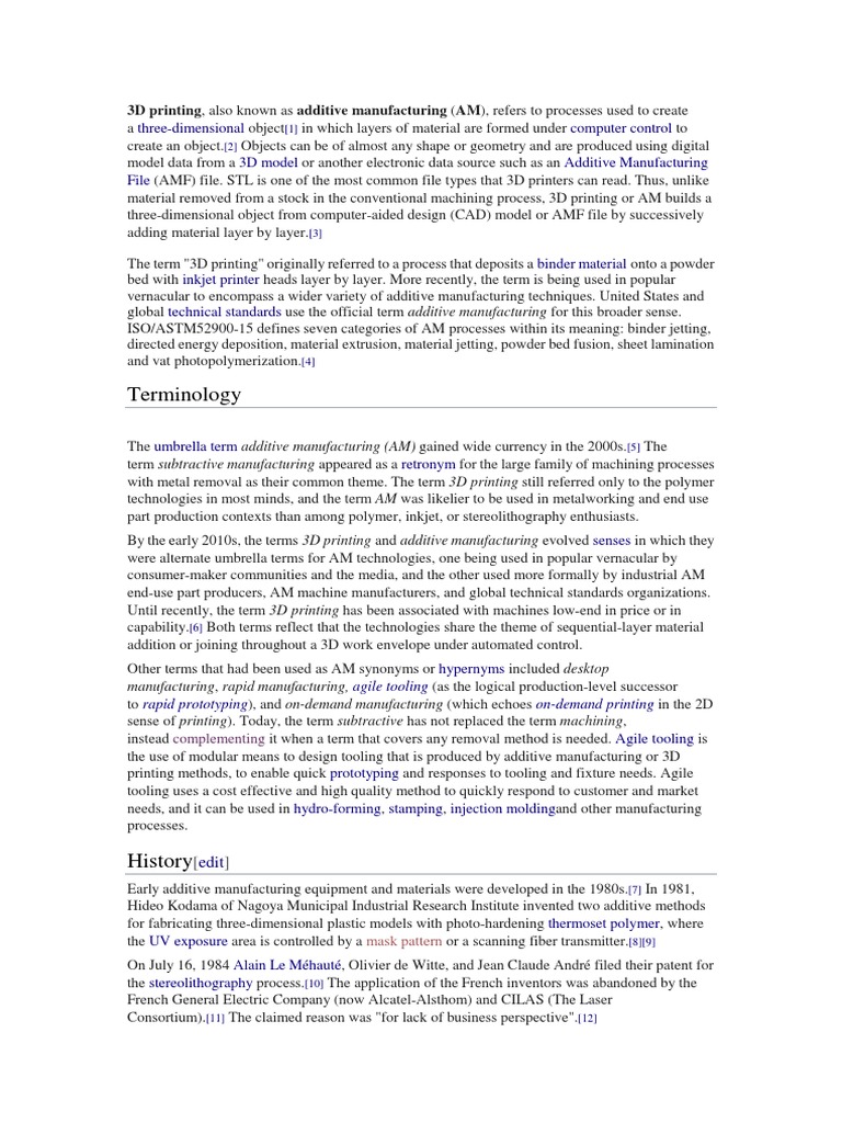 Terminology: 3D Printing, Also Known As Additive Manufacturing (AM ...