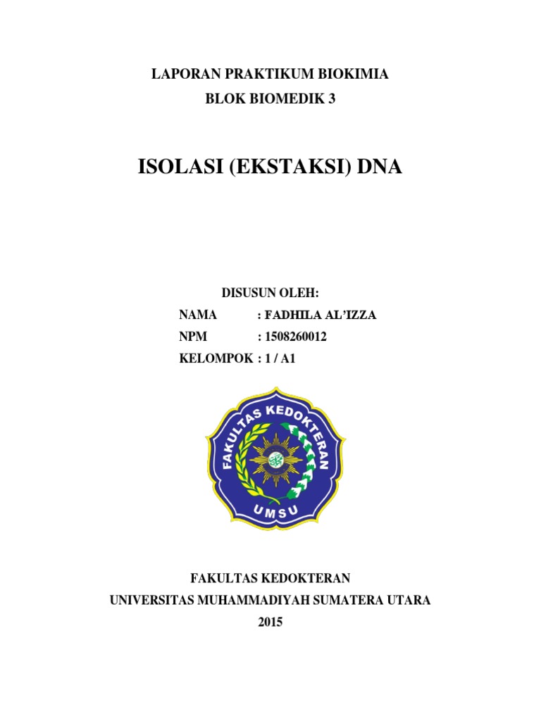 Laporan Praktikum Isolasi Dna | PDF Laporan Praktikum Isolasi Dna | PDF