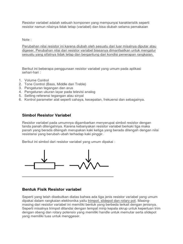 Resistor Variabel Adalah Sebuah Komponen Yang Mempunyai Karakteristik Seperti Resistor Namun ...