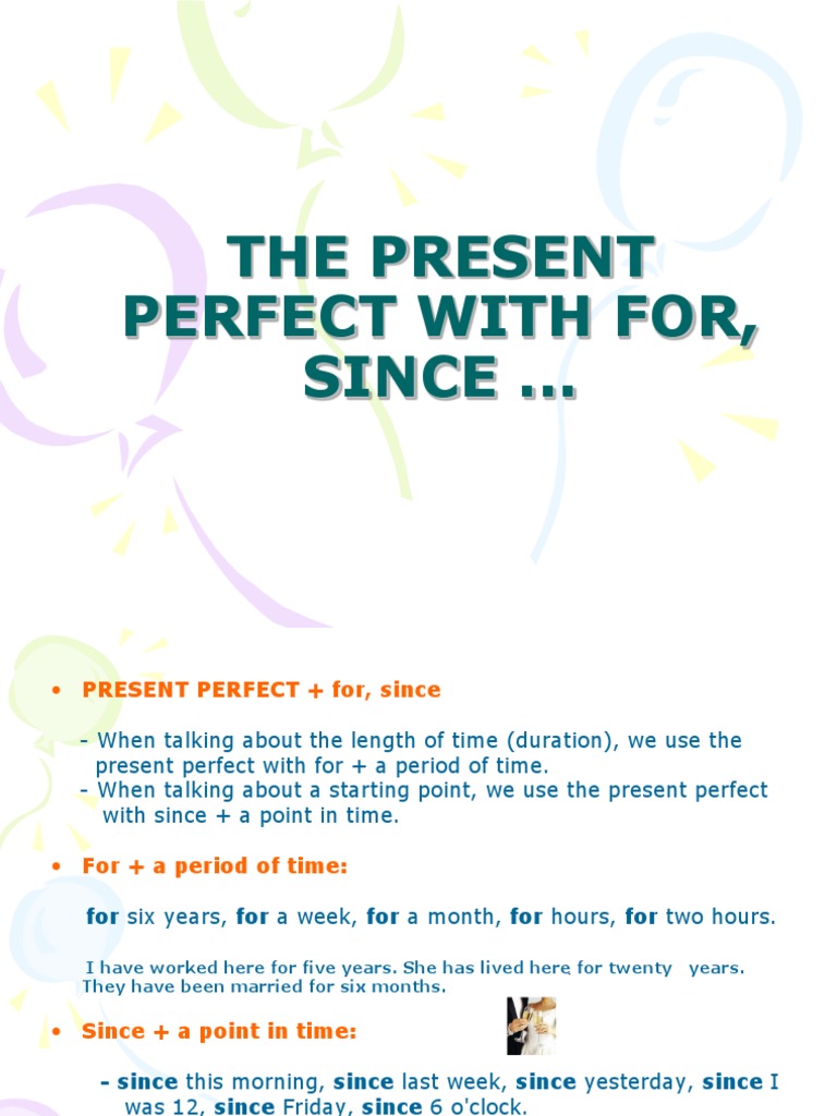 The Present Perfect With For Since | PDF | Verb | Syntax