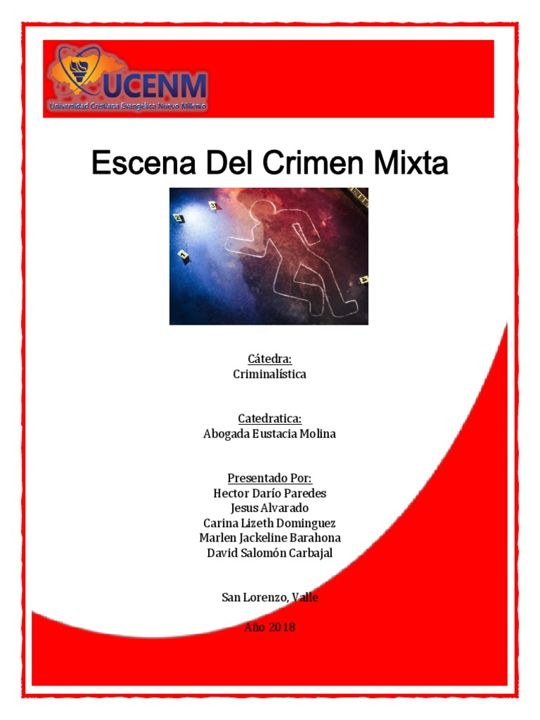 Escena Del Crimen Mixta Dario Paredes Informe | PDF | Evidencia (ley ...