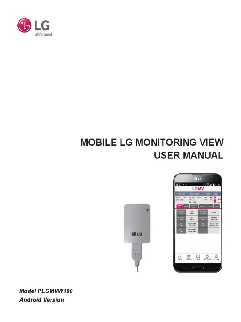 Mobile LG Monitoring View User Manual: Model PLGMVW100 Android Version ...