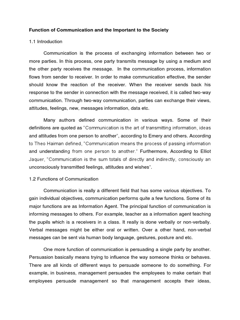 Communication Is The Process of Exchanging Information Between Two or ...