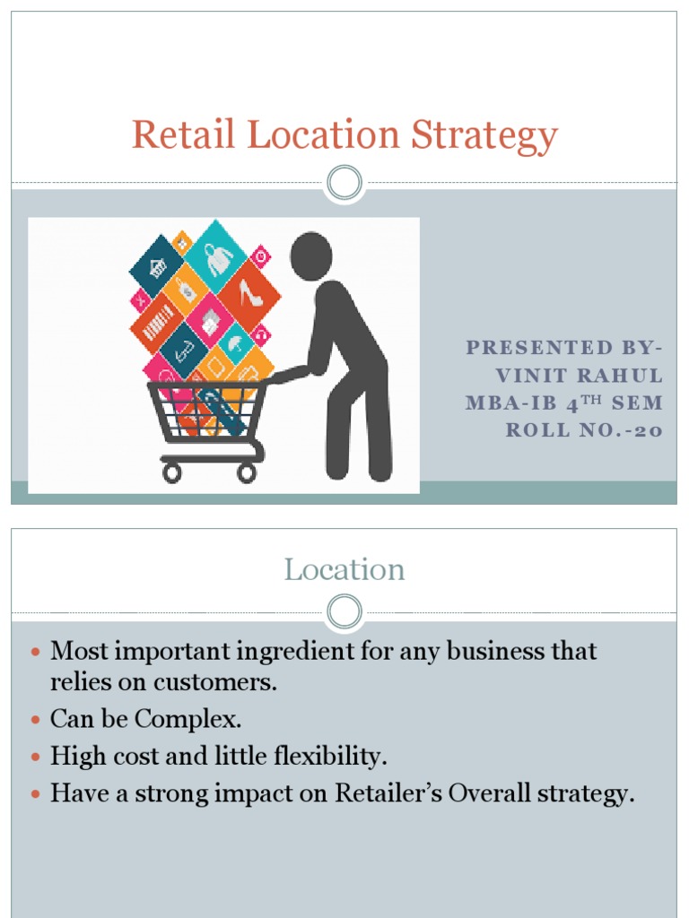 Retail Location Strategy | PDF | Retail | Service Industries