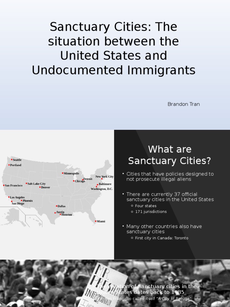 Sanctuary Cities: The Situation Between The United States and ...