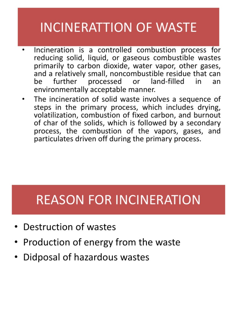 Incinerattion of Waste Slides | PDF | Incineration | Combustion