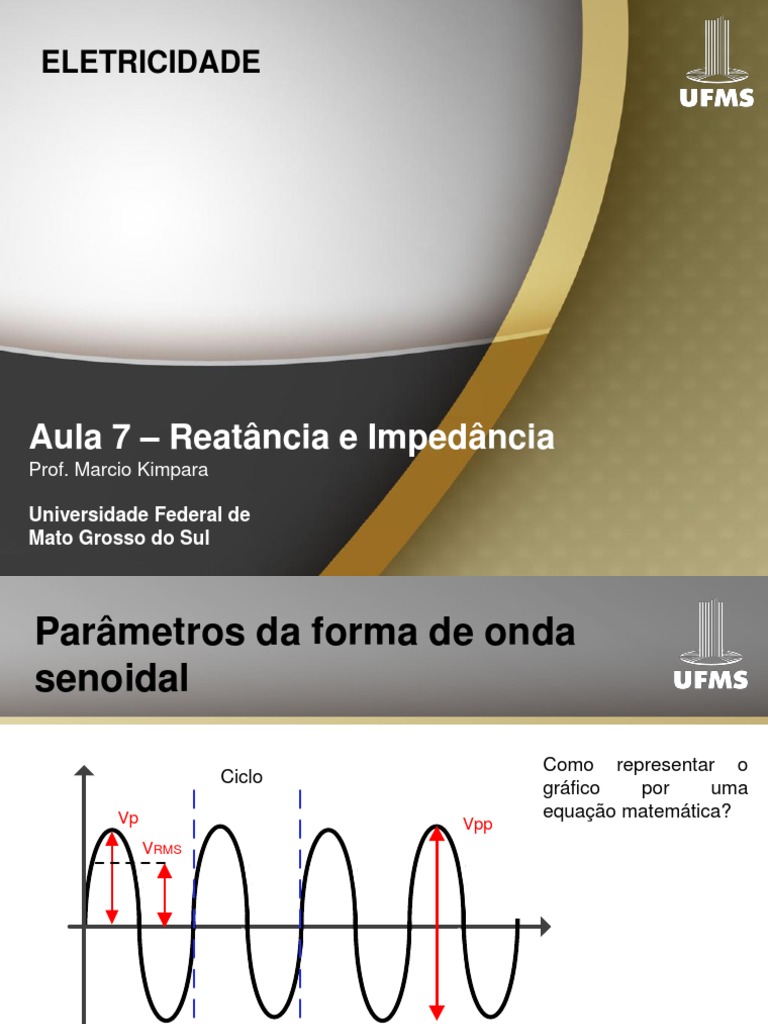 Aula 7 Reatância e Impedância Prof. Marcio Kimpara | PDF | Indutor ...