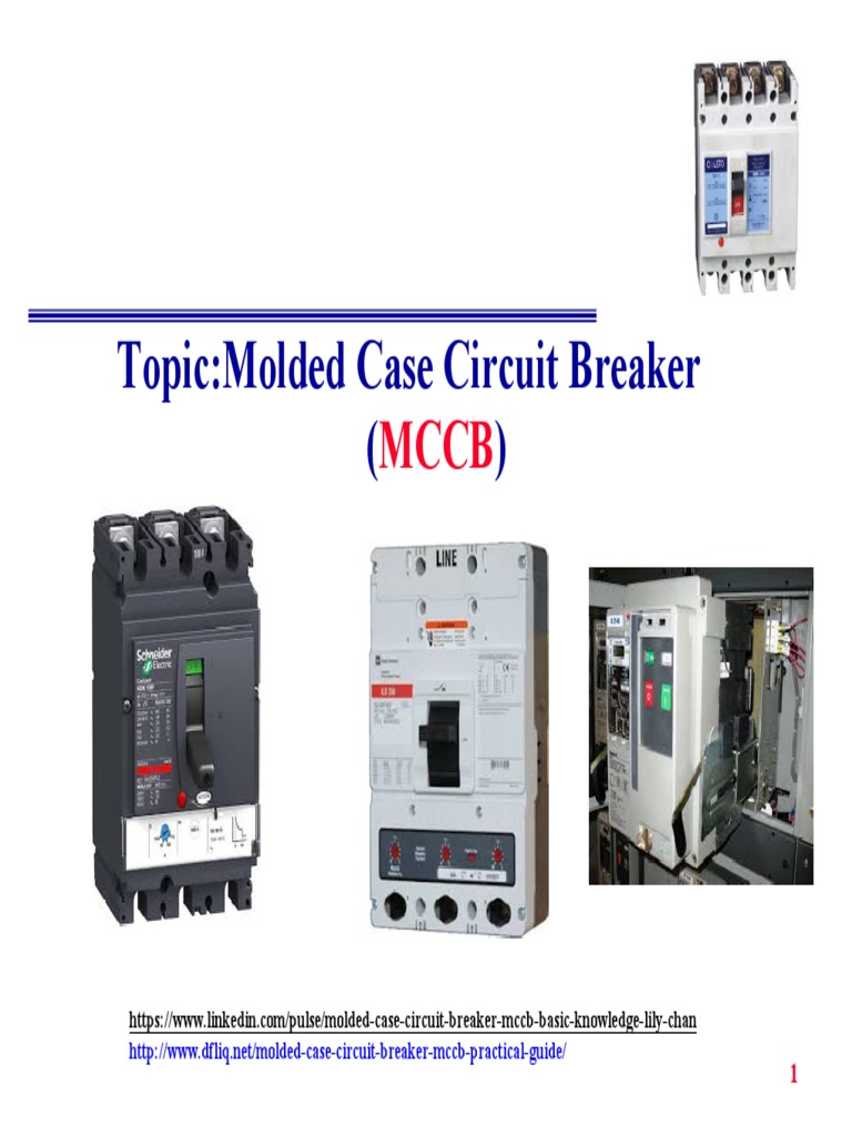 Topic MCCB | PDF | Fuse (Electrical) | Magnetism