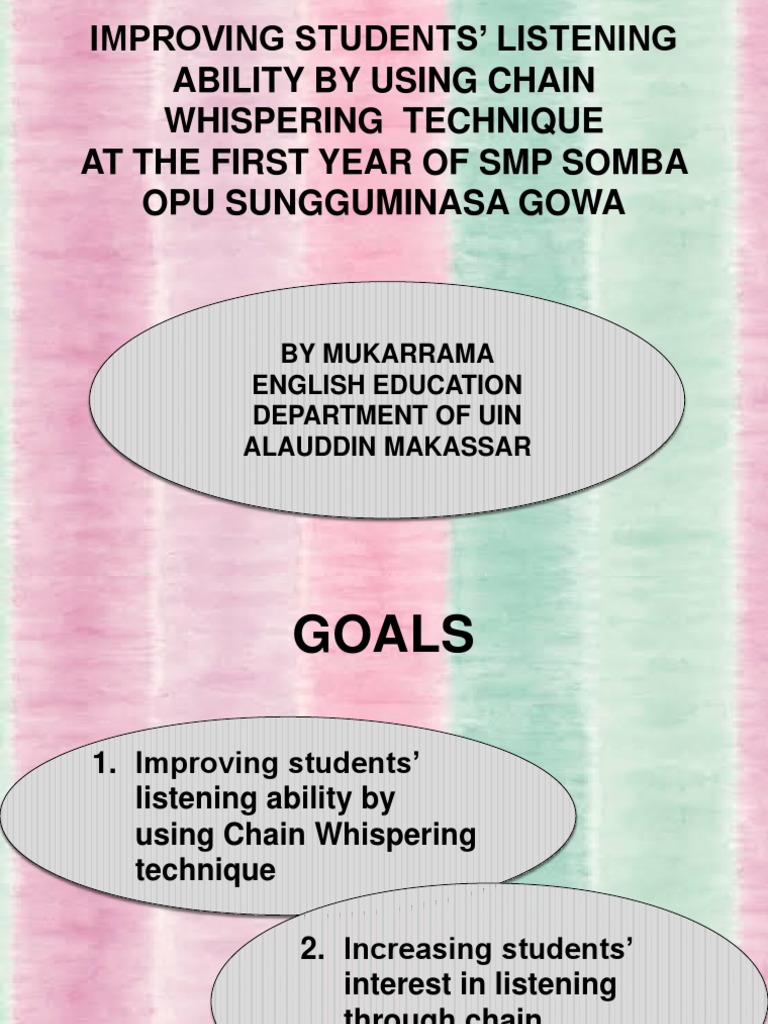 Improving Students' Listening Ability by Using Chain Whispering ...
